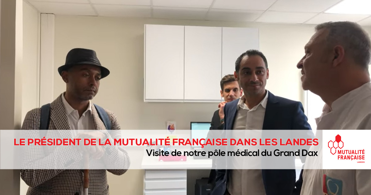 Visite du président de la Mutualité Française... - Mutualité Française ...
